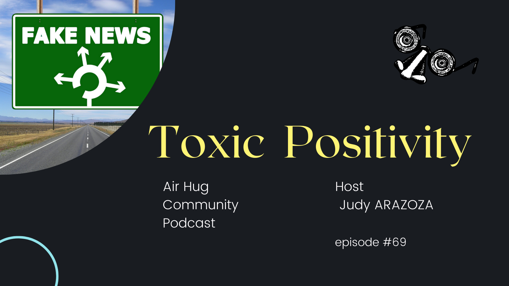 Episode 69: Toxic Positivity - Strong by Judy