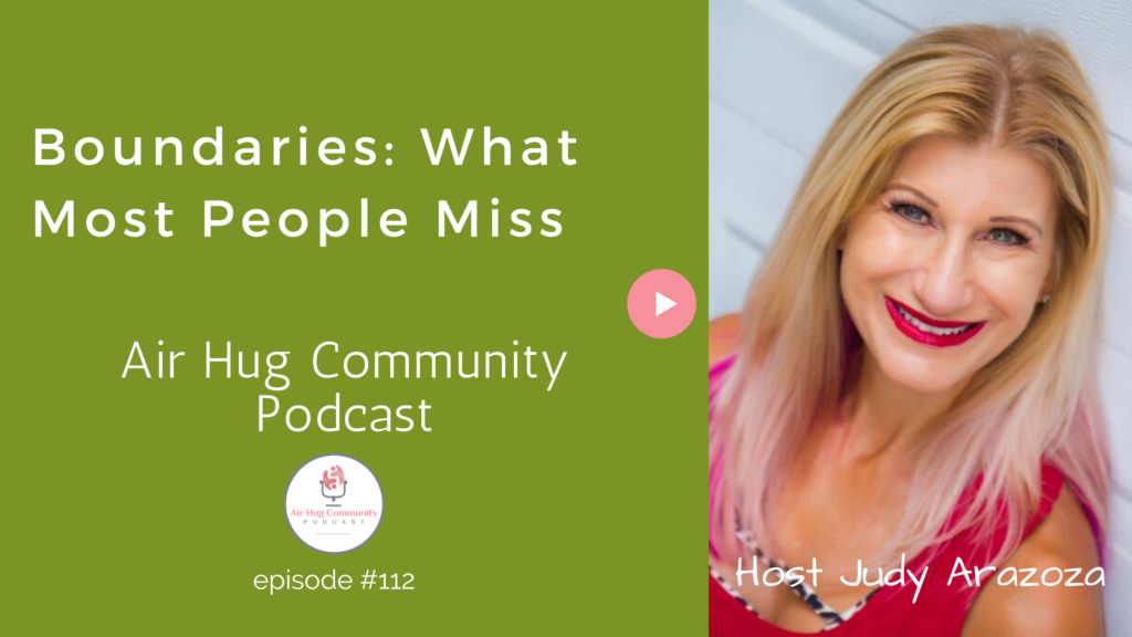 Episode 112: Boundaries: What Most People Miss - Strong by Judy