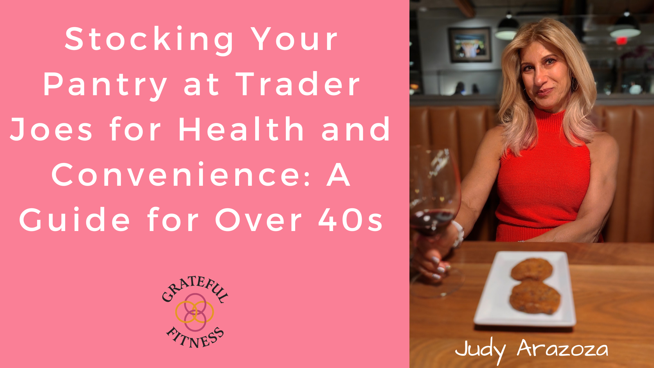 Stocking Your Pantry at Trader Joes for Health and Convenience: A Guide for Over 40s - Strong by ...